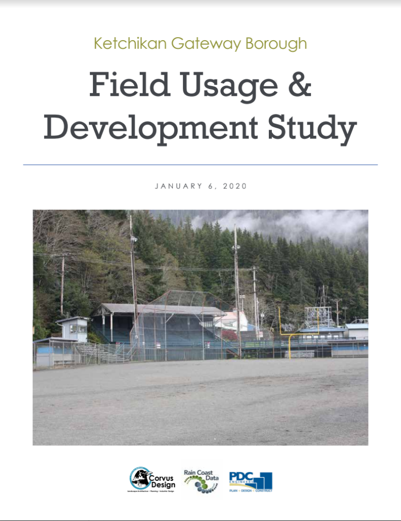 Ketchikan Gateway Borough Field Usage & Development Study | Rain Coast Data